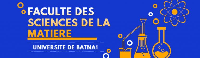 Faculté des sciences de La matière | Université de Batna1
